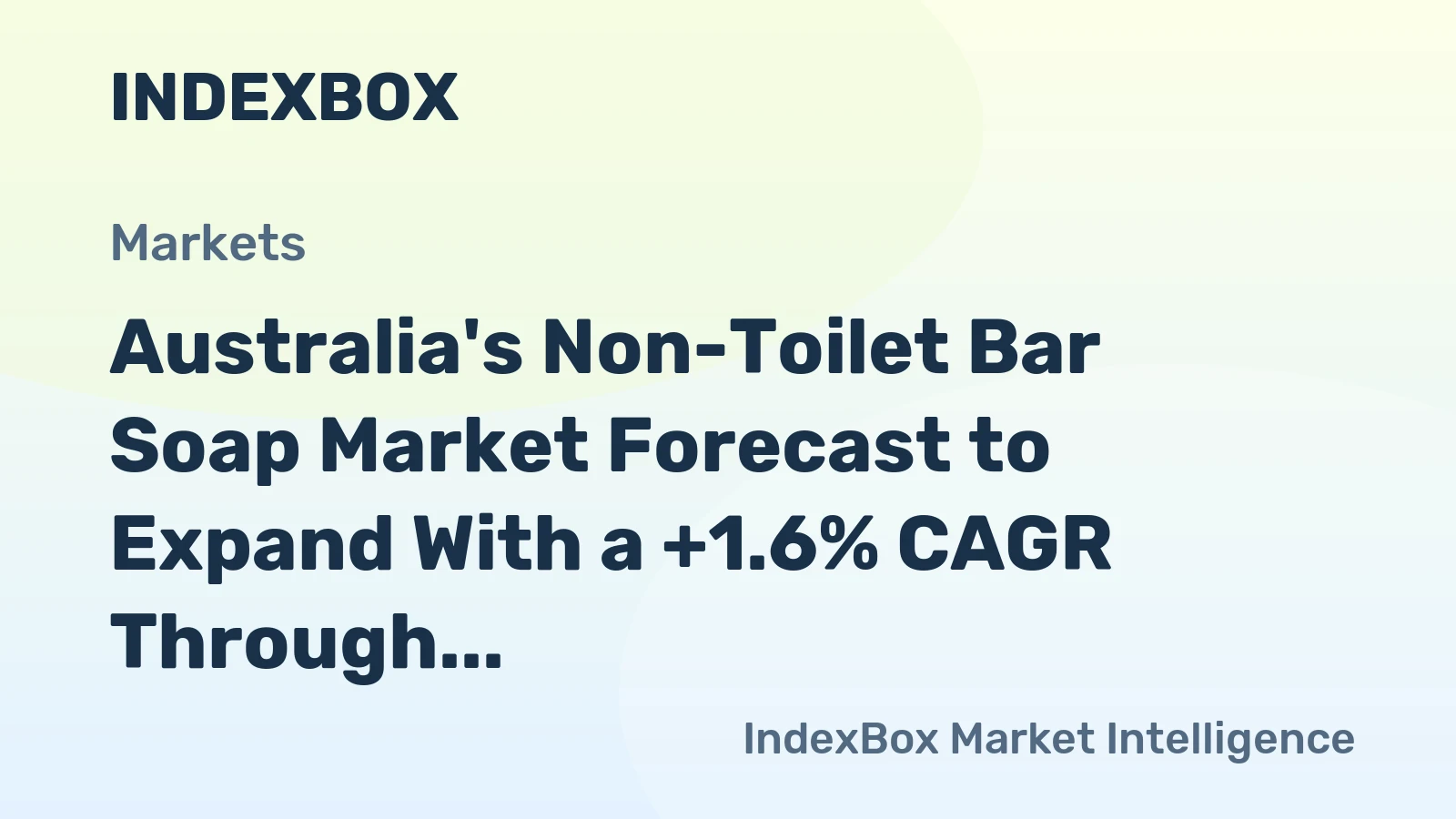 Australia's Non-Toilet Bar Soap Market Forecast to Expand With a +1.6% CAGR Through 2035