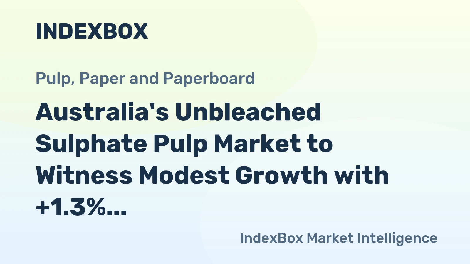 Australia's Unbleached Sulphate Pulp Market to Witness Modest Growth with +1.3% CAGR by 2035