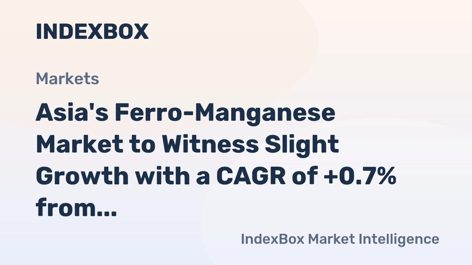 Asia's Ferro-Manganese Market to Witness Slight Growth with a CAGR of +0.7% from 2024 to 2035