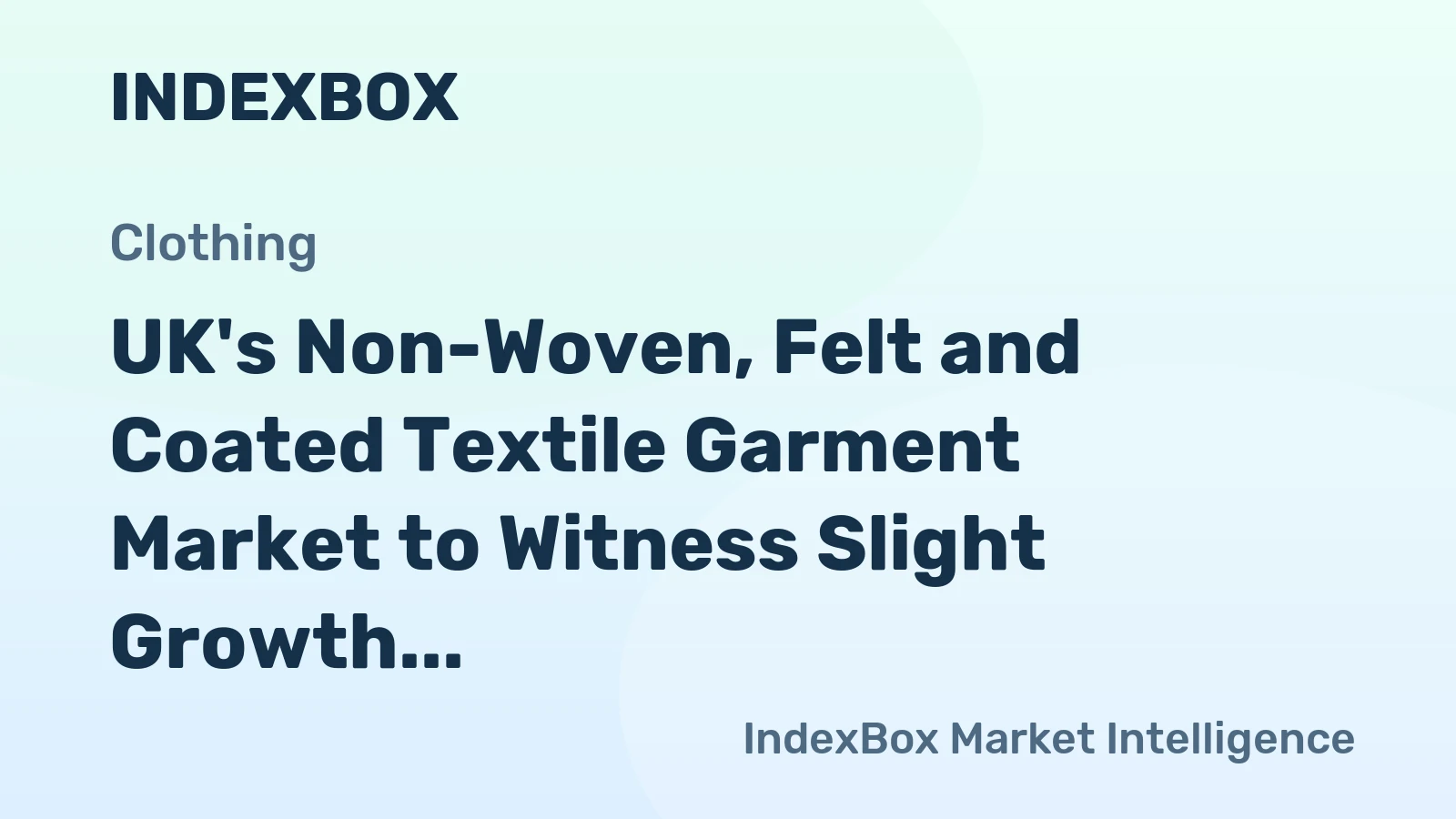 UK's Non-Woven, Felt and Coated Textile Garment Market to Witness Slight Growth with +0.1% CAGR from 2024-2035, Reaching $326M in Value