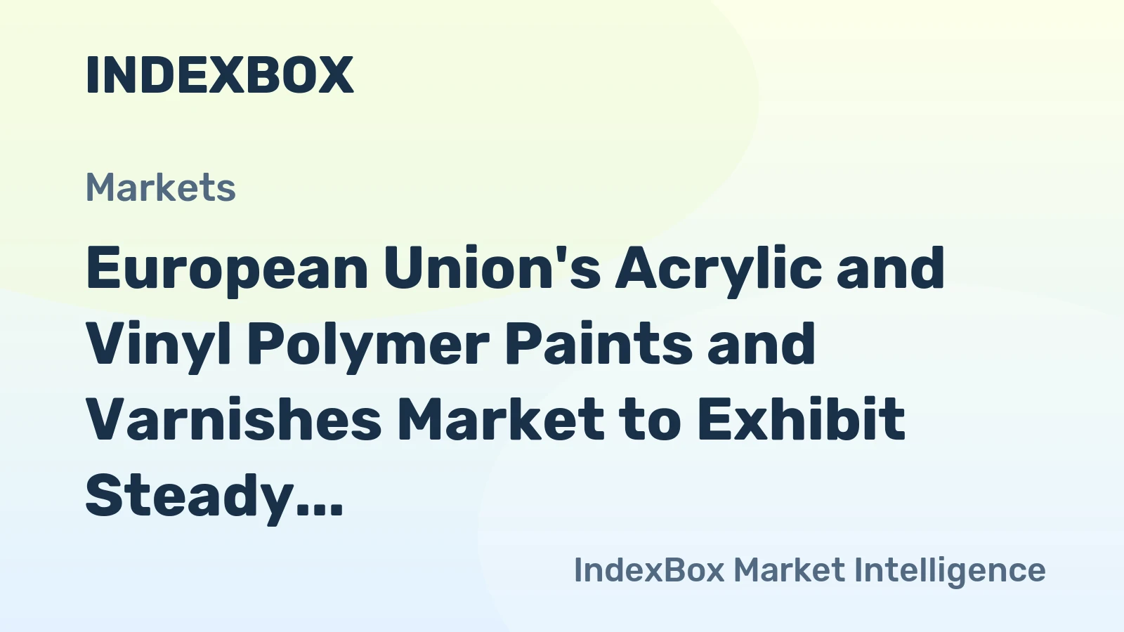 European Union's Acrylic and Vinyl Polymer Paints and Varnishes Market to Exhibit Steady Growth with +1.0% CAGR by 2035
