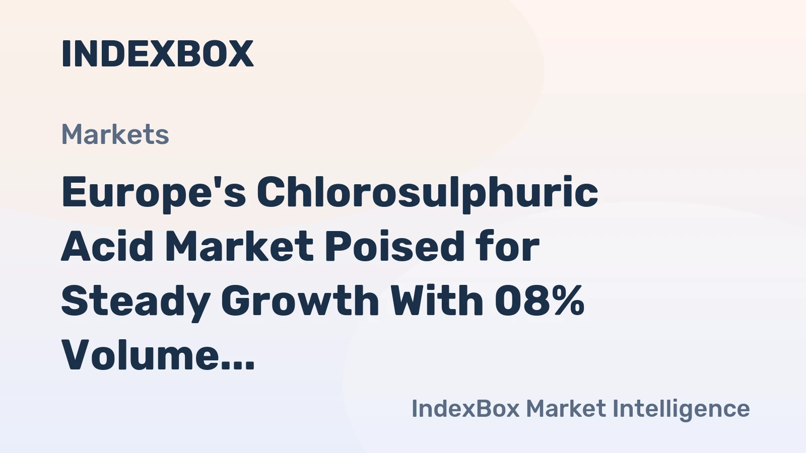 Europe's Chlorosulphuric Acid Market Poised for Steady Growth With 08% Volume CAGR Through 2035