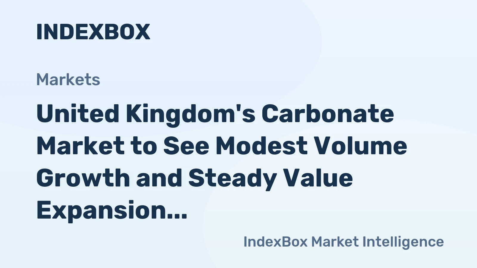 United Kingdom's Carbonate Market to See Modest Volume Growth and Steady Value Expansion Through 2035