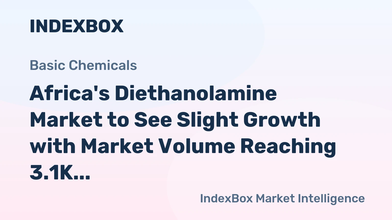 Africa's Diethanolamine Market to See Slight Growth with Market Volume Reaching 3.1K Tons and Market Value at $5M by 2035