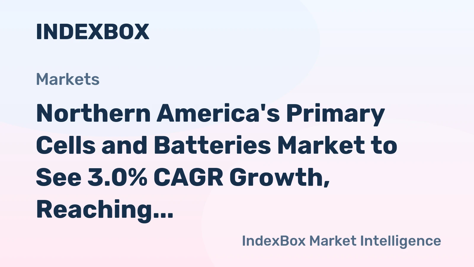 Northern America's Primary Cells and Batteries Market to See 3.0% CAGR Growth, Reaching 8.5B Units by 2035