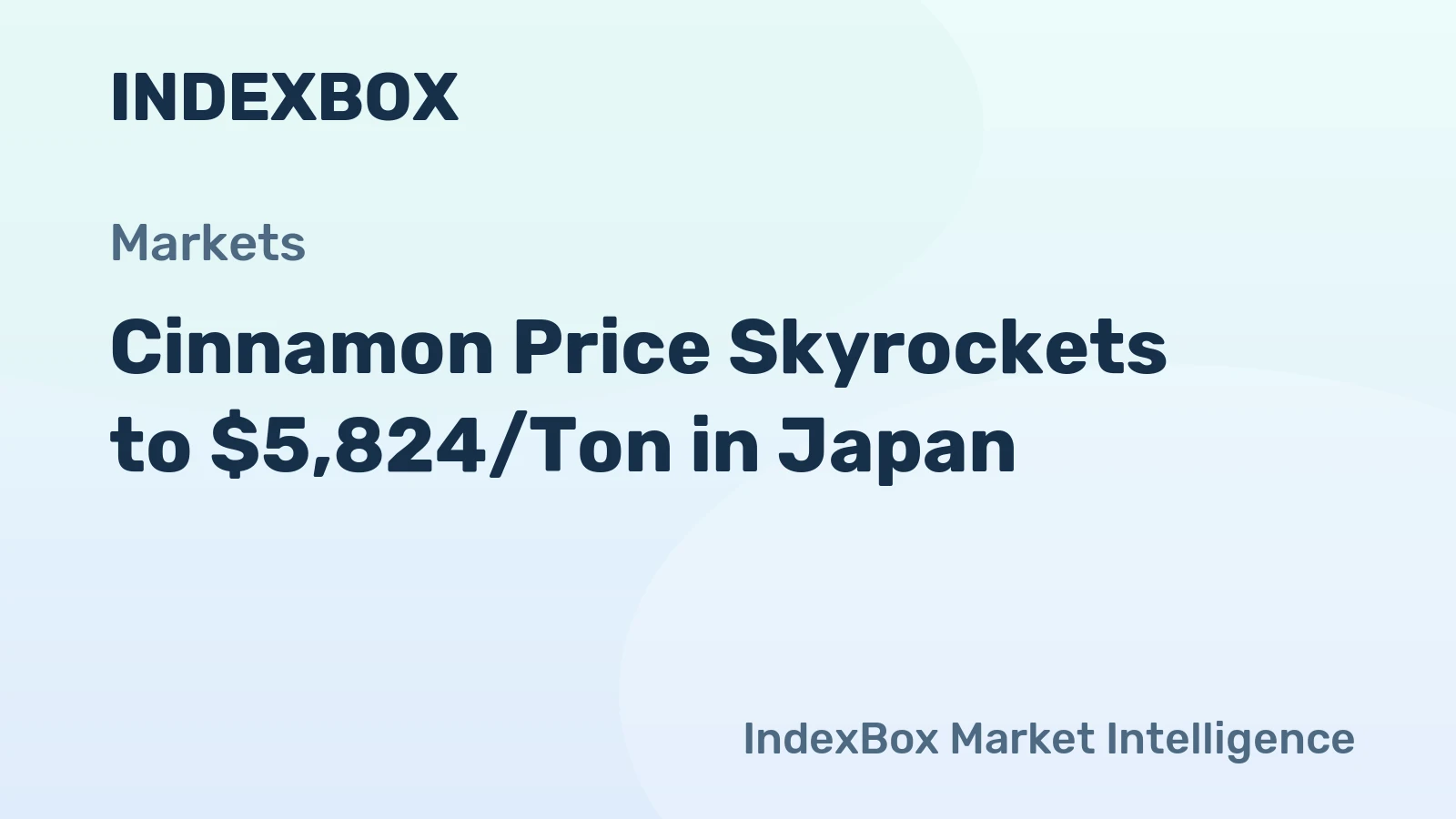 Cinnamon Price Skyrockets to $5,824/Ton in Japan