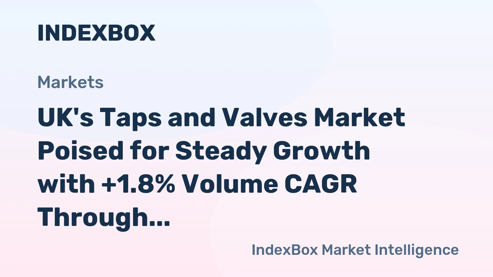 UK's Taps and Valves Market Poised for Steady Growth with +1.8% Volume CAGR Through 2035