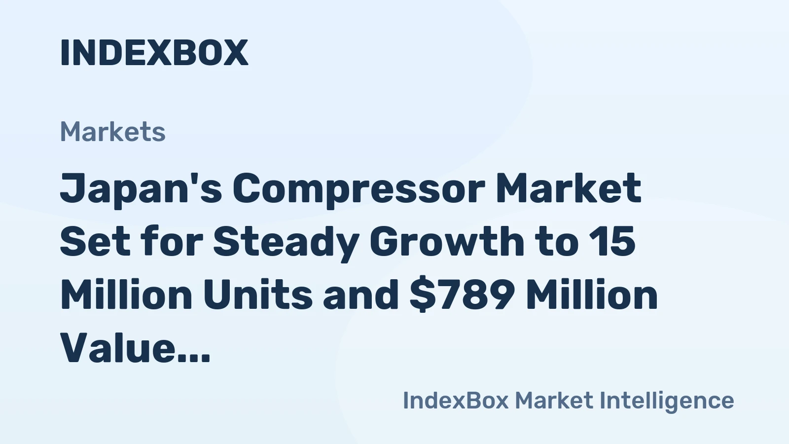 Japan's Compressor Market Set for Steady Growth to 15 Million Units and $789 Million Value