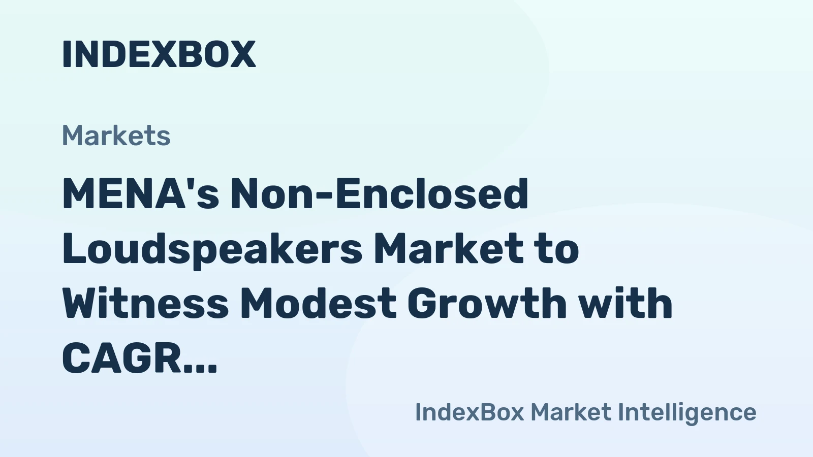 MENA's Non-Enclosed Loudspeakers Market to Witness Modest Growth with CAGR of +0.8% Over Next Decade