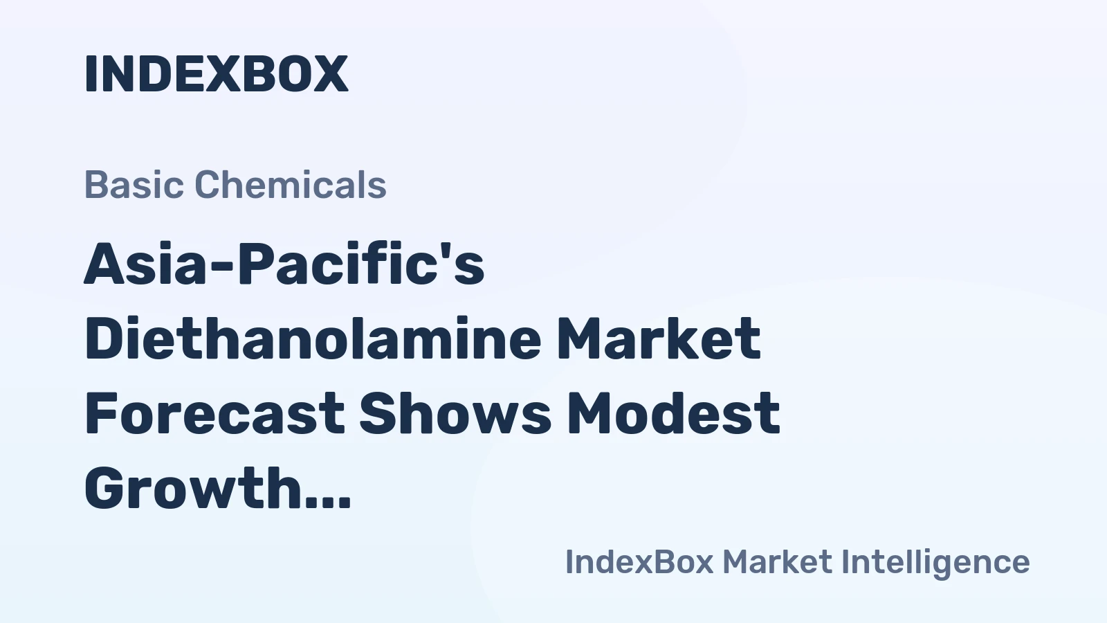 Asia-Pacific's Diethanolamine Market Forecast Shows Modest Growth with 1.6% CAGR in Value