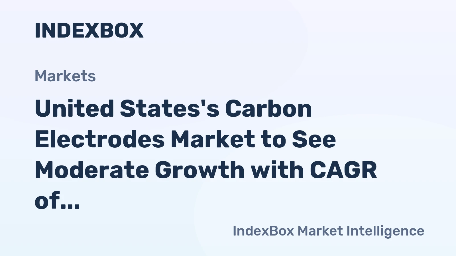 United States's Carbon Electrodes Market to See Moderate Growth with CAGR of +0.6% from 2024-2035, Reaching $190M by 2035