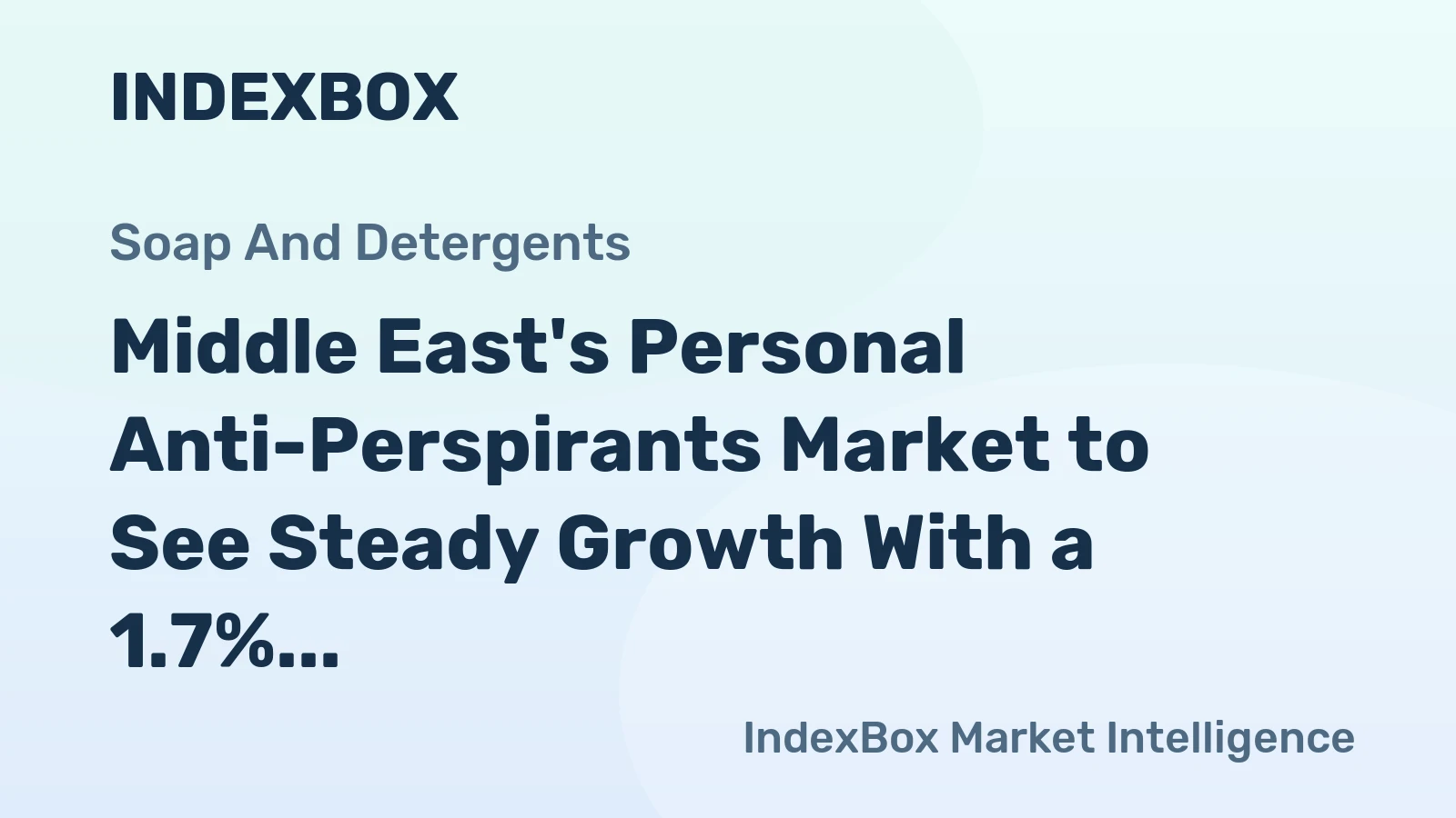 Middle East's Personal Anti-Perspirants Market to See Steady Growth With a 1.7% Volume CAGR