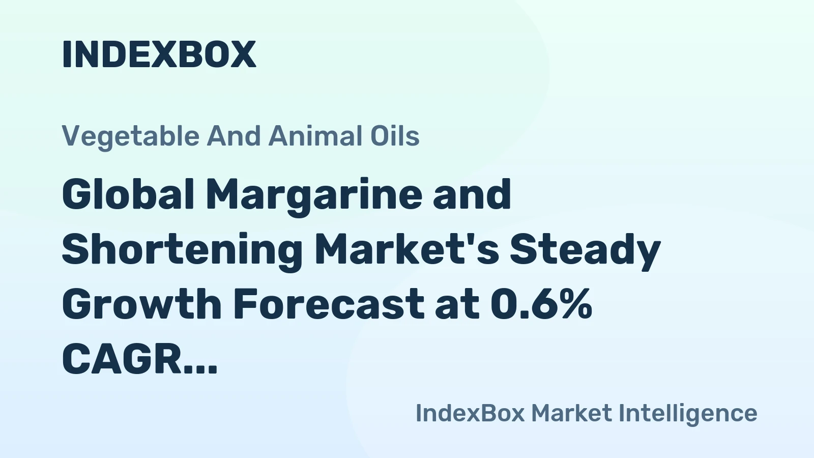 Global Margarine and Shortening Market's Steady Growth Forecast at 0.6% CAGR Through 2035