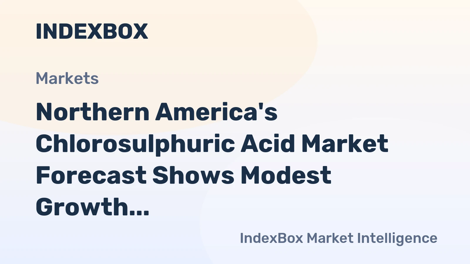 Northern America's Chlorosulphuric Acid Market Forecast Shows Modest Growth With a 0.6% CAGR
