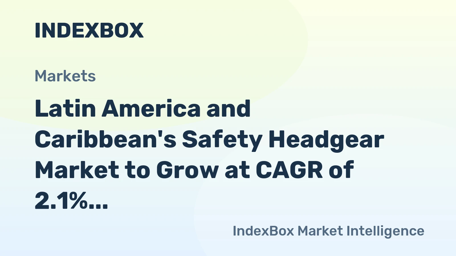 Latin America and Caribbean's Safety Headgear Market to Grow at CAGR of 2.1% Through 2035