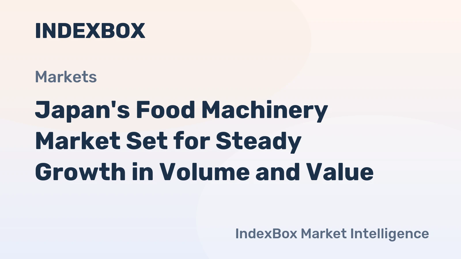 Japan's Food Machinery Market Set for Steady Growth in Volume and Value