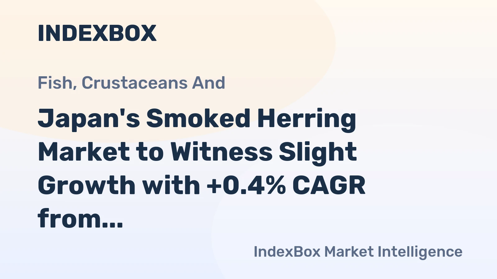 Japan's Smoked Herring Market to Witness Slight Growth with +0.4% CAGR from 2024 to 2035