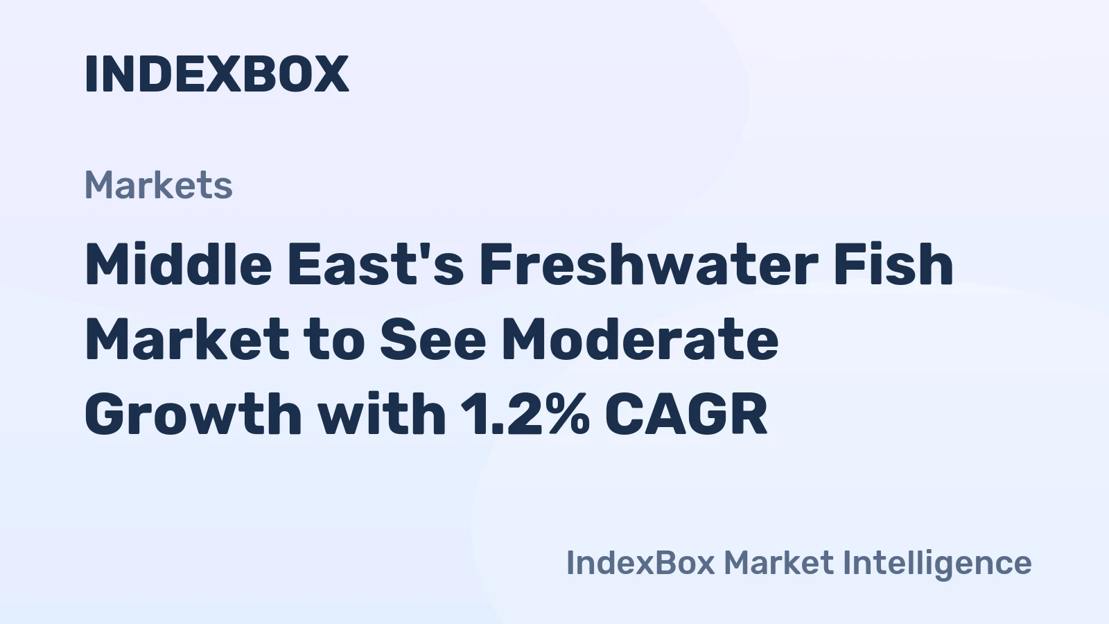 Middle East's Freshwater Fish Market to See Moderate Growth with 1.2% CAGR