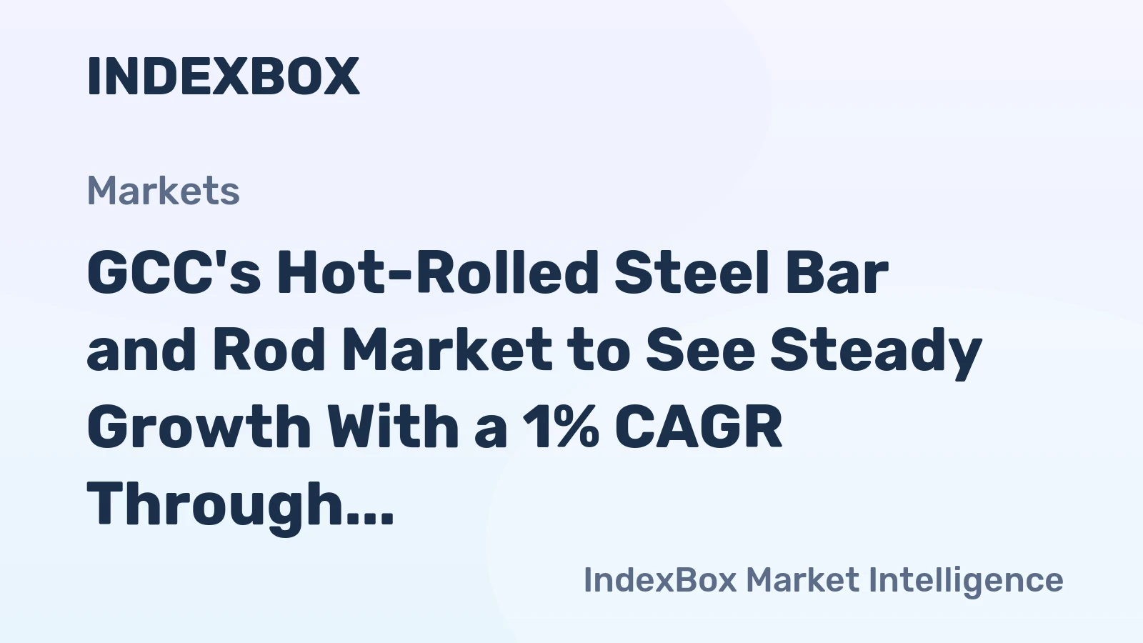 GCC's Hot-Rolled Steel Bar and Rod Market to See Steady Growth With a 1% CAGR Through 2035