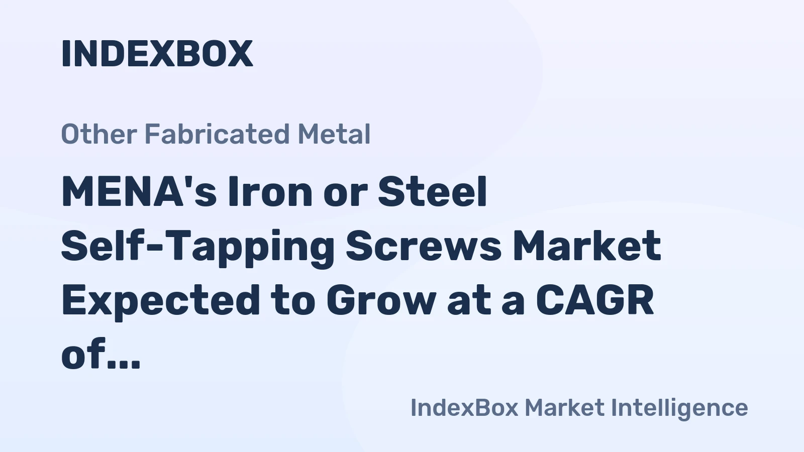 MENA's Iron or Steel Self-Tapping Screws Market Expected to Grow at a CAGR of +0.6% by 2035
