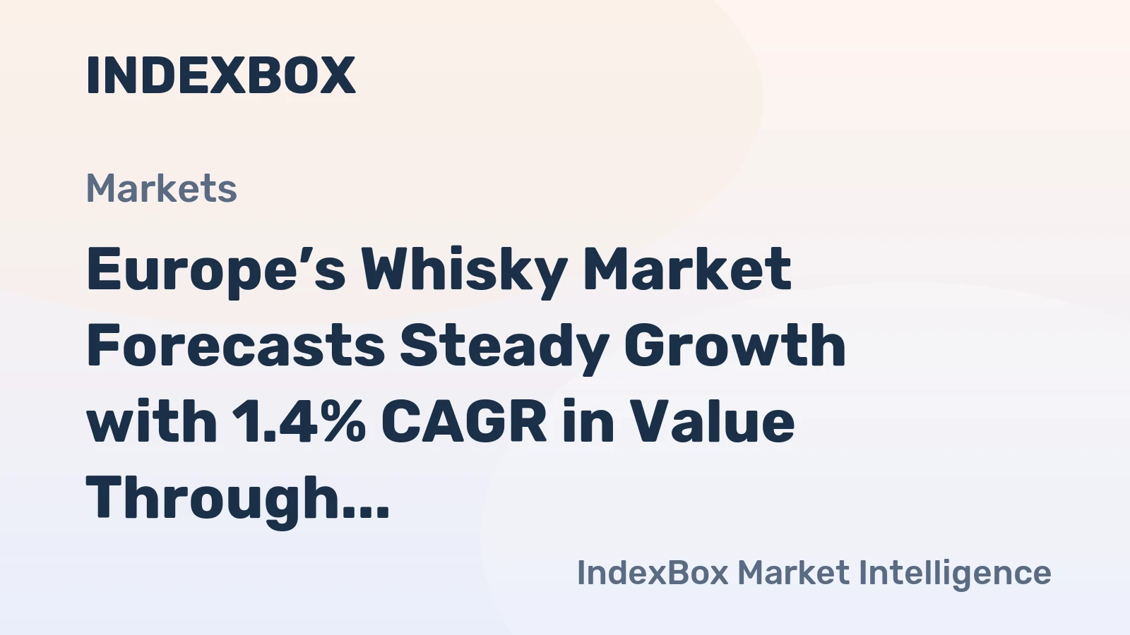 Europe’s Whisky Market Forecasts Steady Growth with 1.4% CAGR in Value Through 2035