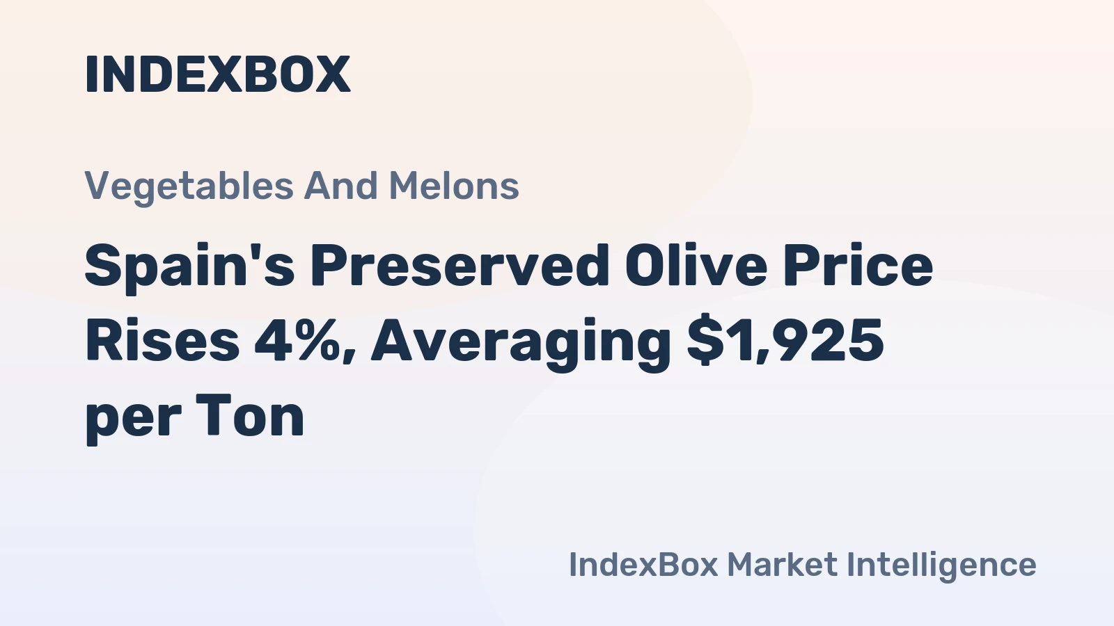 Spain's Preserved Olive Price Rises 4%, Averaging $1,925 per Ton