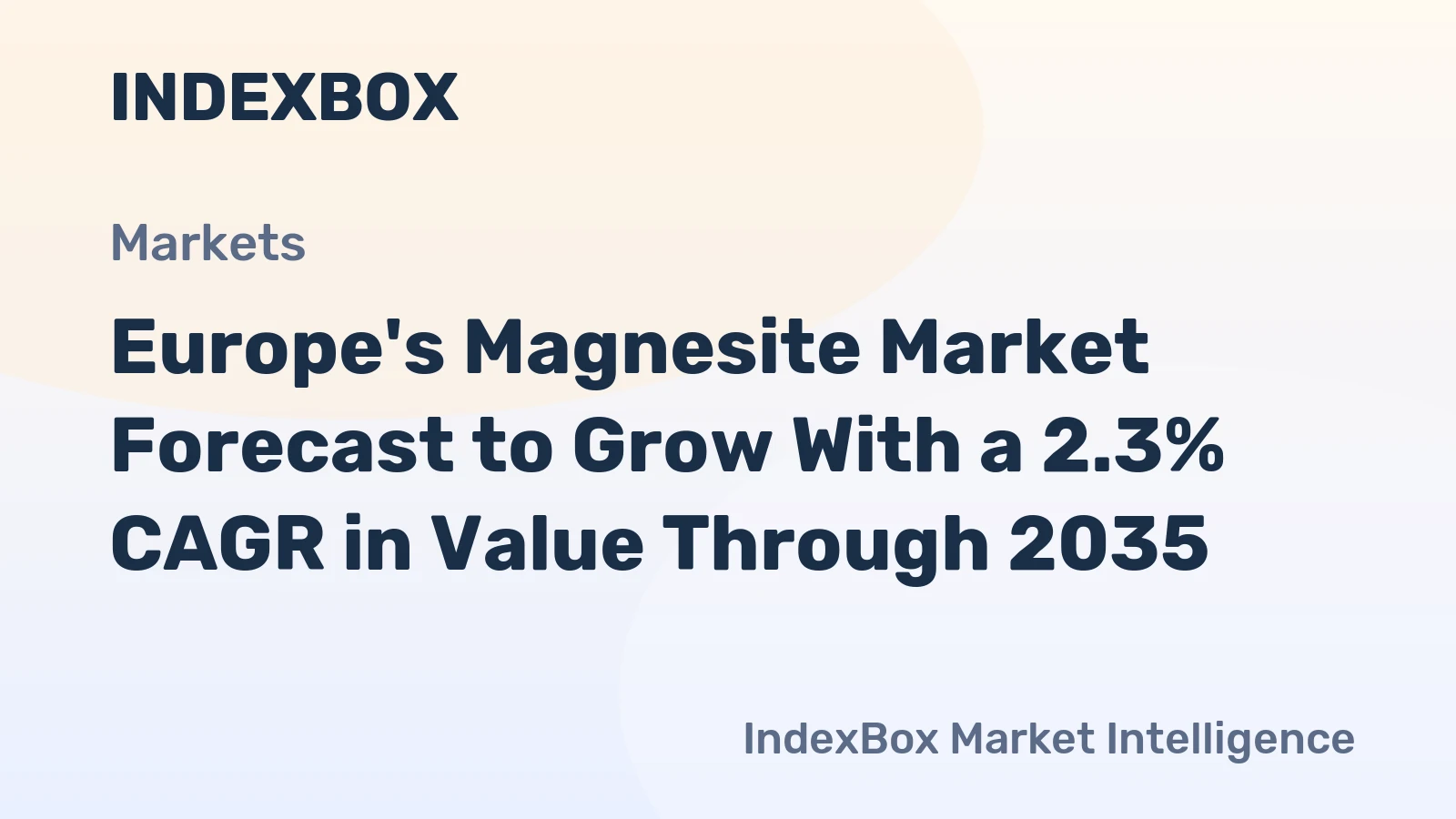 Europe's Magnesite Market Forecast to Grow With a 2.3% CAGR in Value Through 2035
