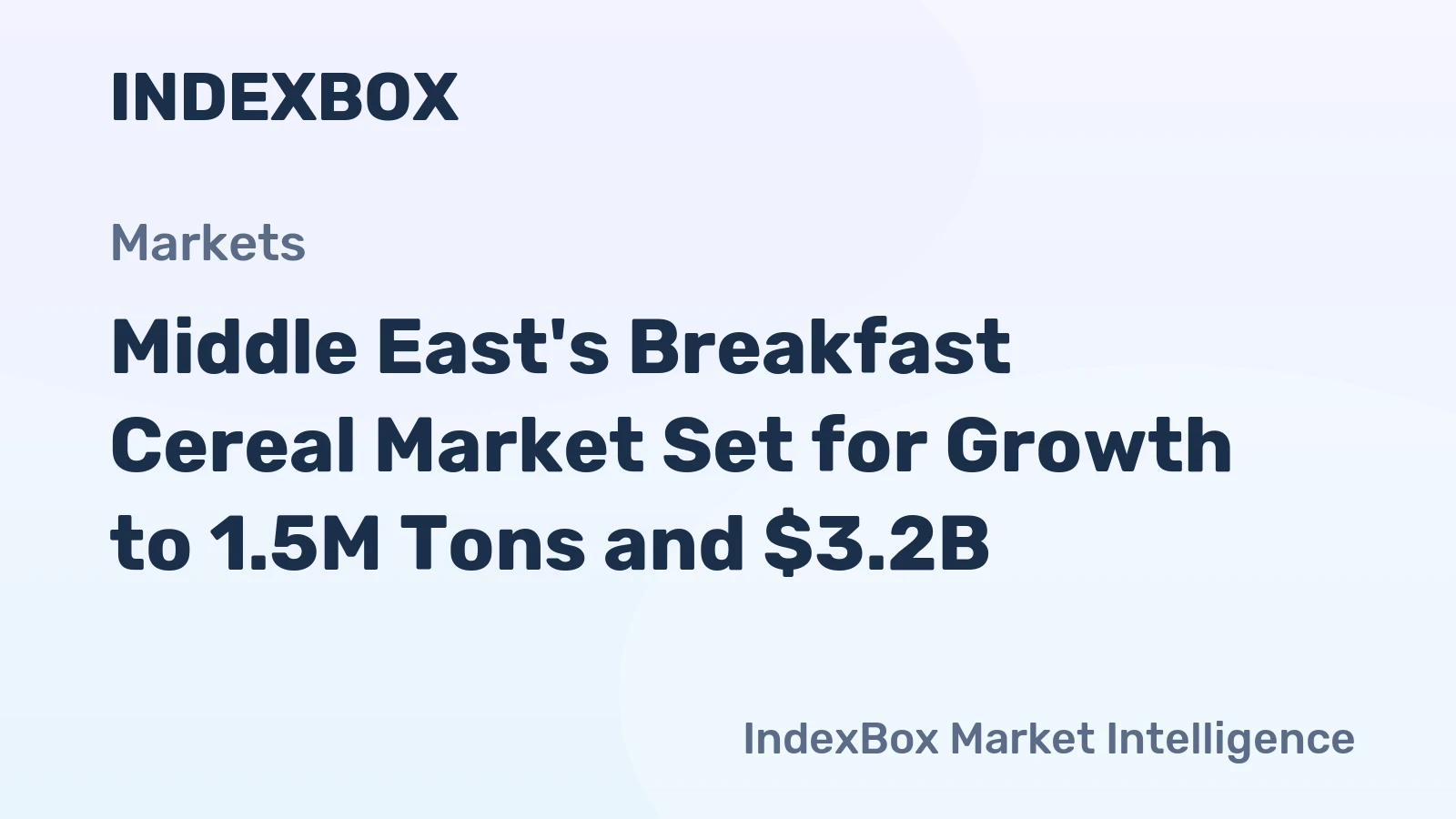 Middle East's Breakfast Cereal Market Set for Growth to 1.5M Tons and $3.2B