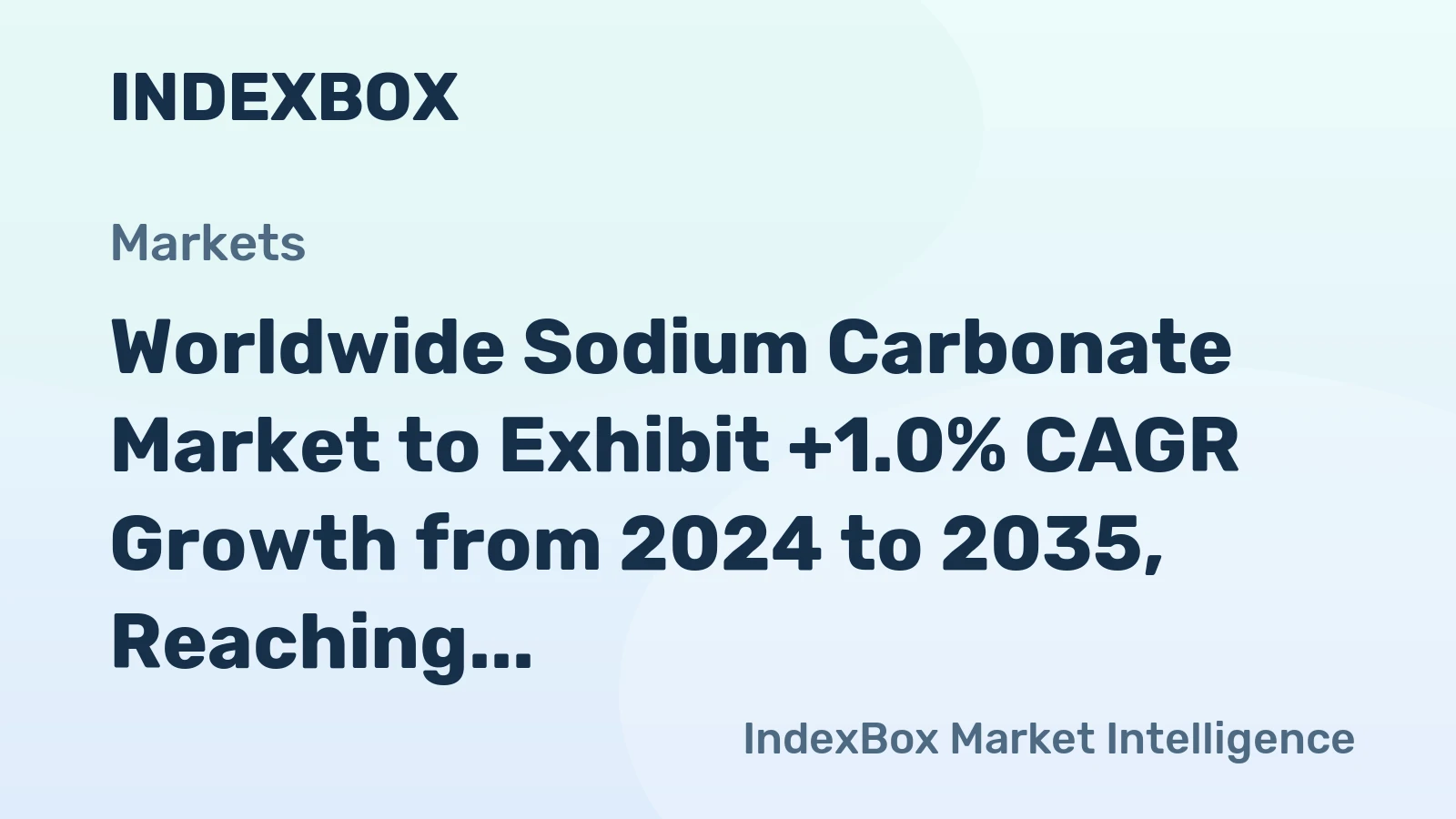 Worldwide Sodium Carbonate Market to Exhibit +1.0% CAGR Growth from 2024 to 2035, Reaching 74M Tons