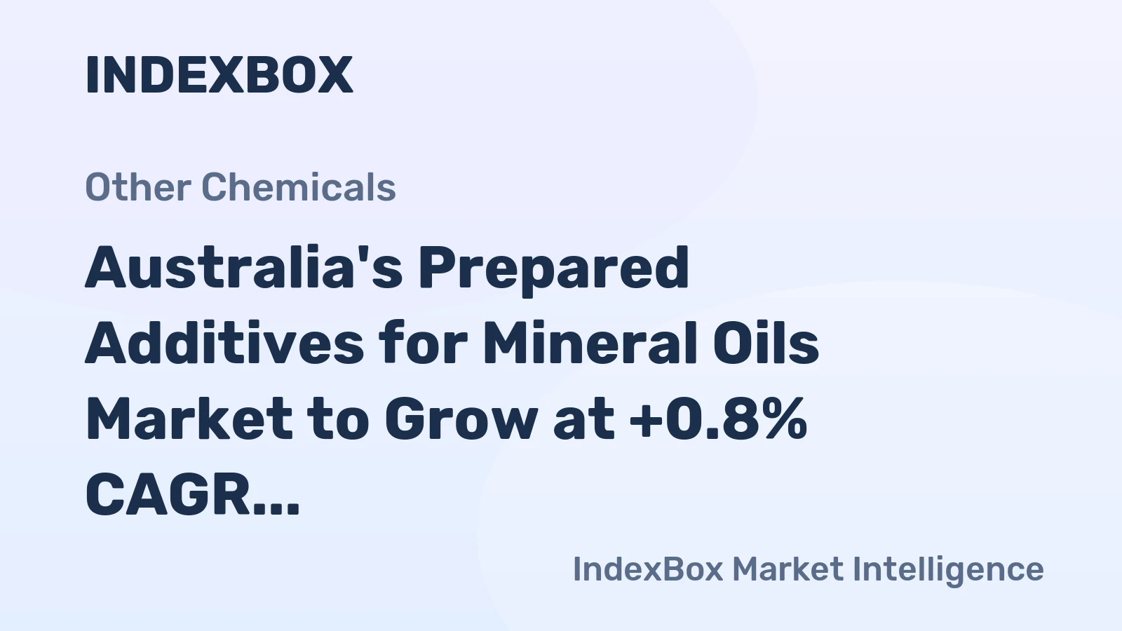 Australia's Prepared Additives for Mineral Oils Market to Grow at +0.8% CAGR through 2035