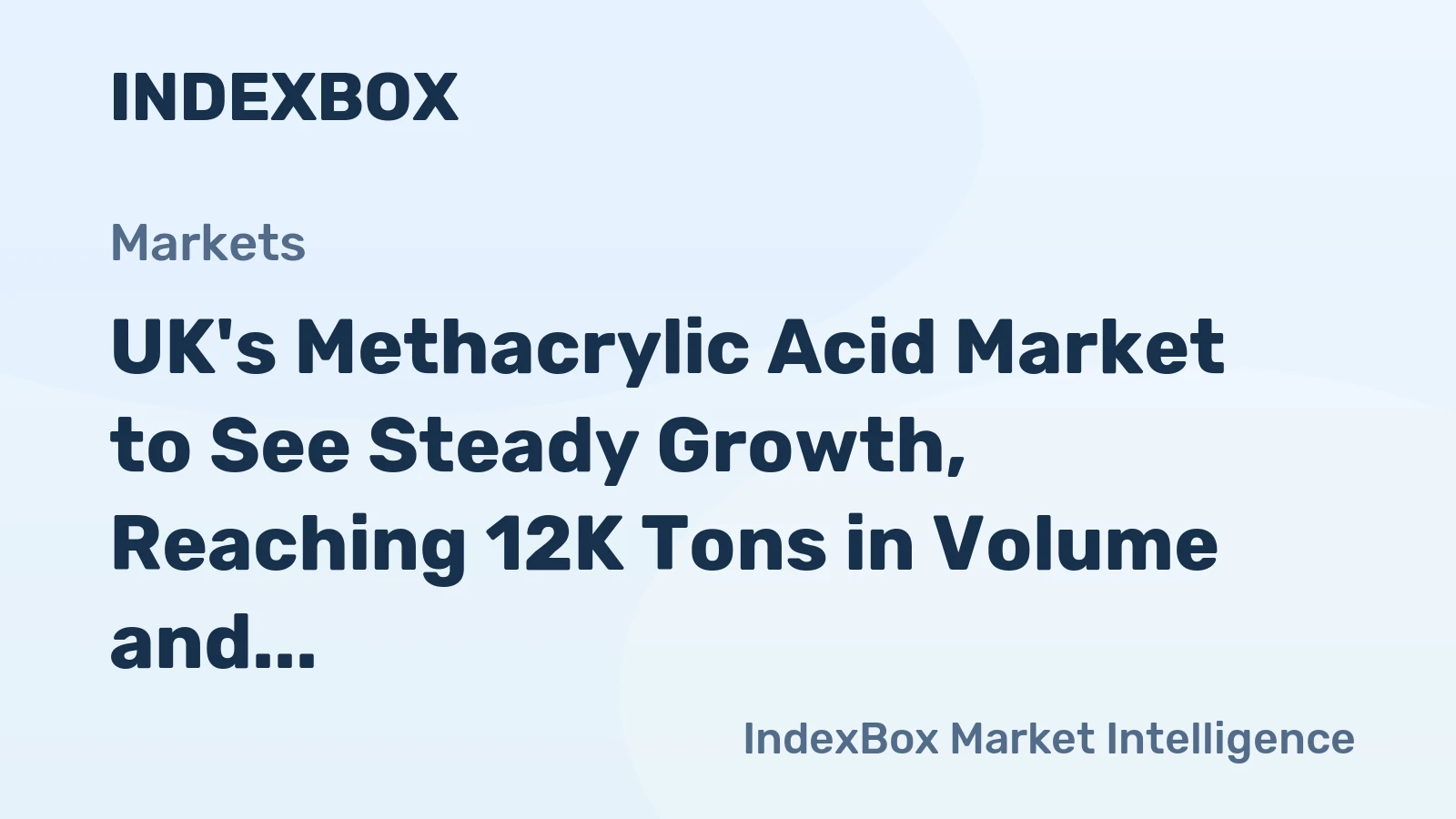 UK's Methacrylic Acid Market to See Steady Growth, Reaching 12K Tons in Volume and $28M in Value by 2035