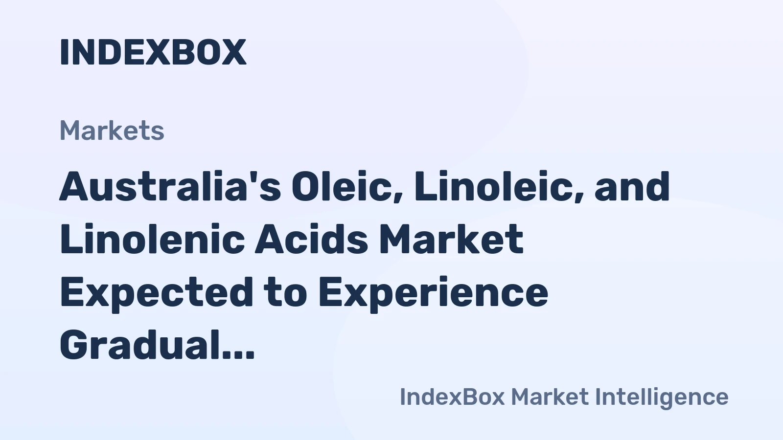 Australia's Oleic, Linoleic, and Linolenic Acids Market Expected to Experience Gradual Growth with CAGR of +0.2% from 2024 to 2035