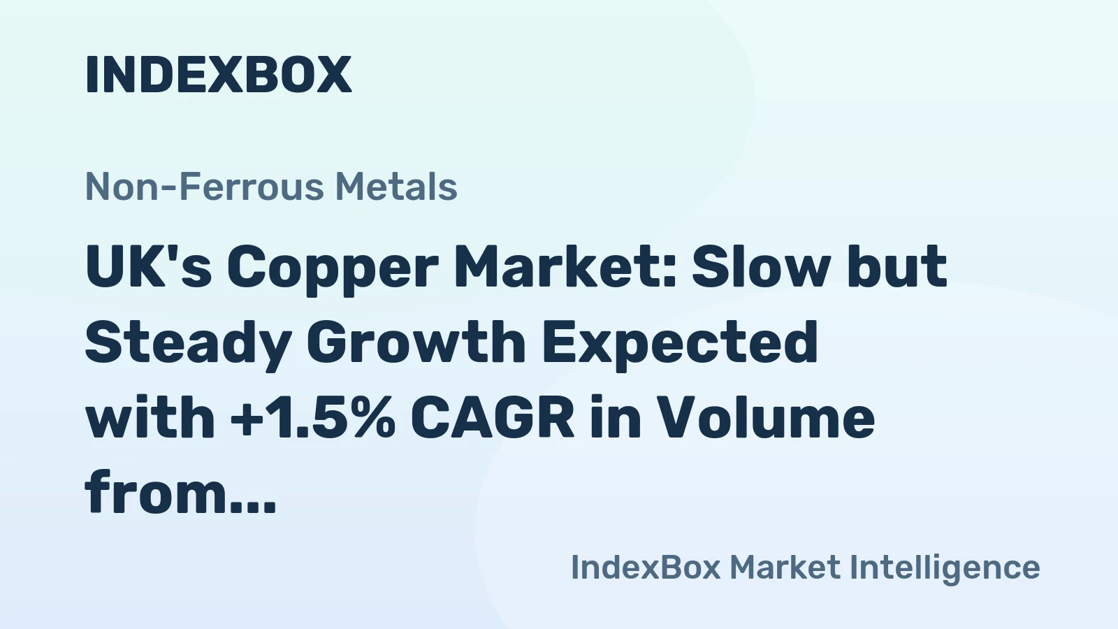 UK's Copper Market: Slow but Steady Growth Expected with +1.5% CAGR in Volume from 2024 to 2035