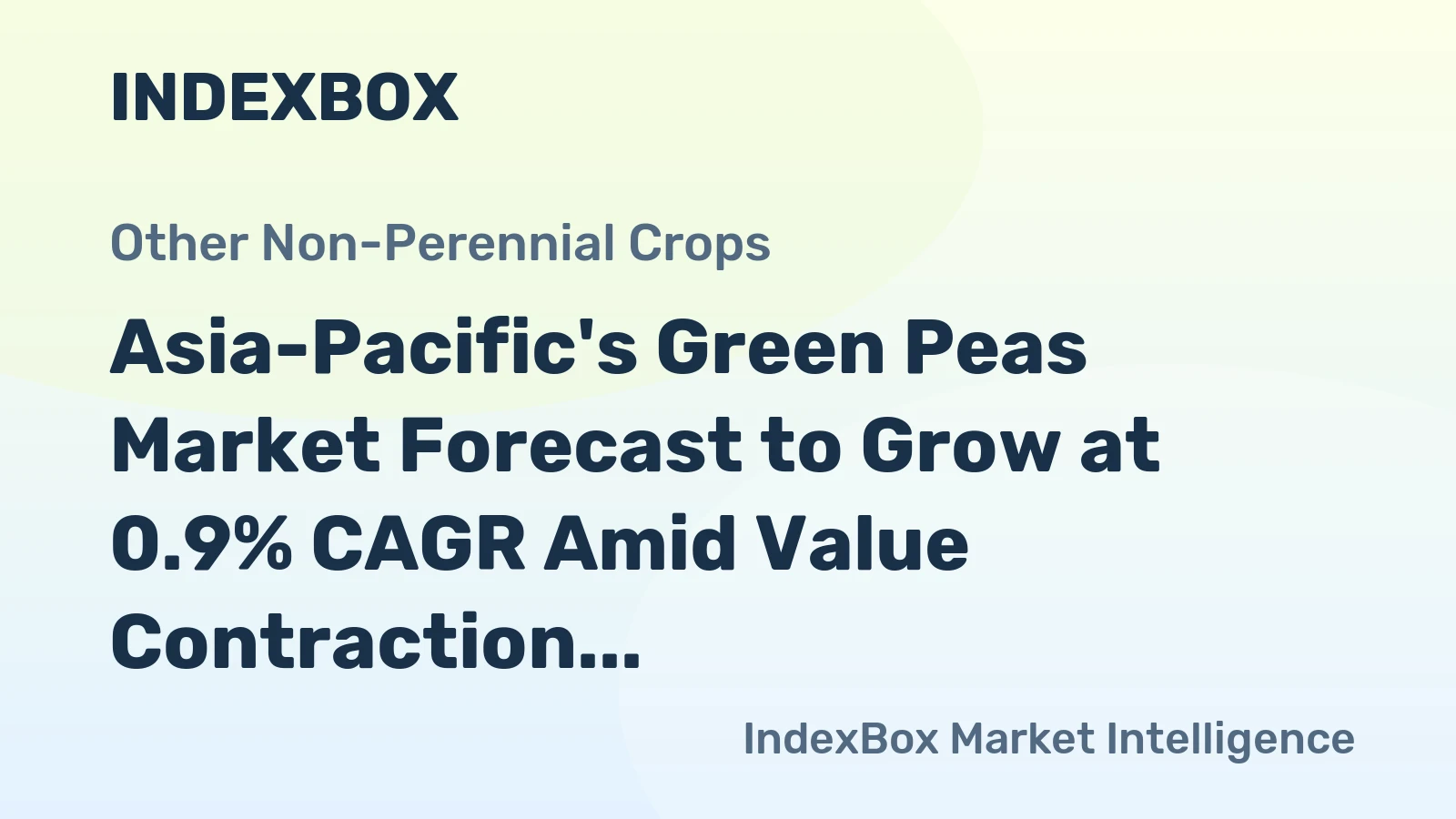 Asia-Pacific's Green Peas Market Forecast to Grow at 0.9% CAGR Amid Value Contraction
