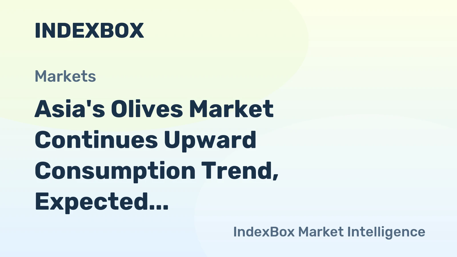 Asia's Olives Market Continues Upward Consumption Trend, Expected to Reach 4.1M Tons by 2035 with +1.5% CAGR