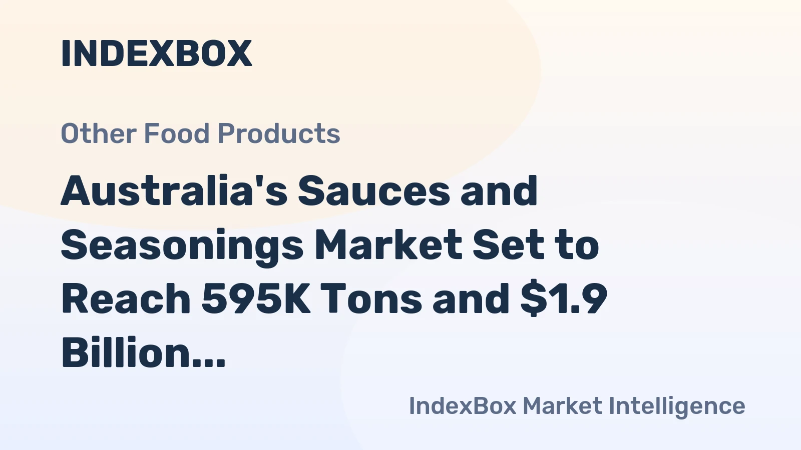 Australia's Sauces and Seasonings Market Set to Reach 595K Tons and $1.9 Billion by 2035
