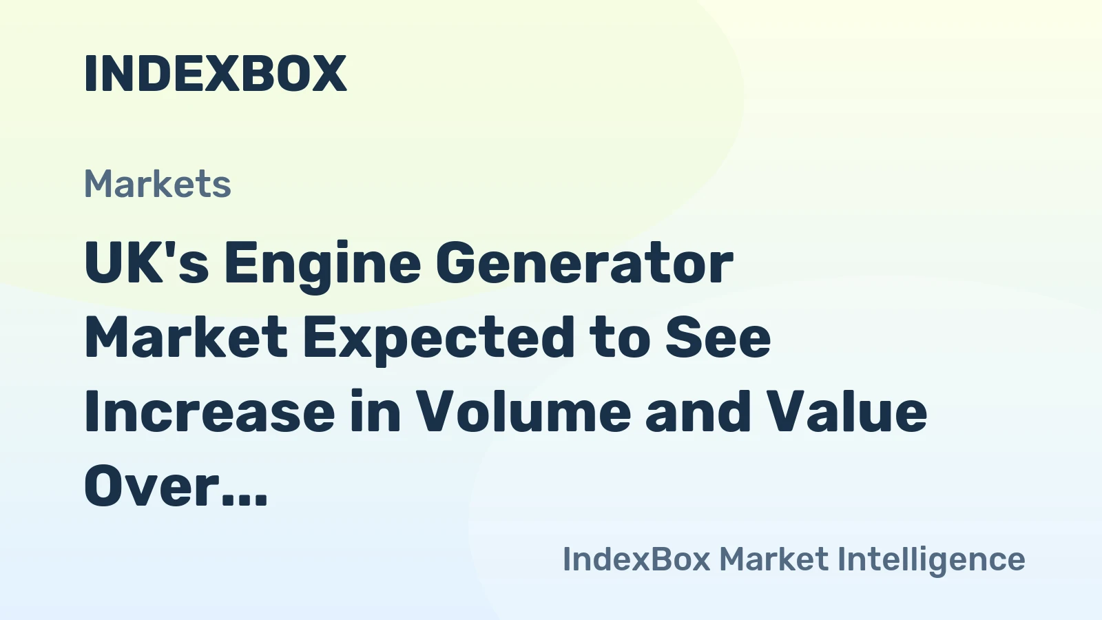 UK's Engine Generator Market Expected to See Increase in Volume and Value Over Next Decade