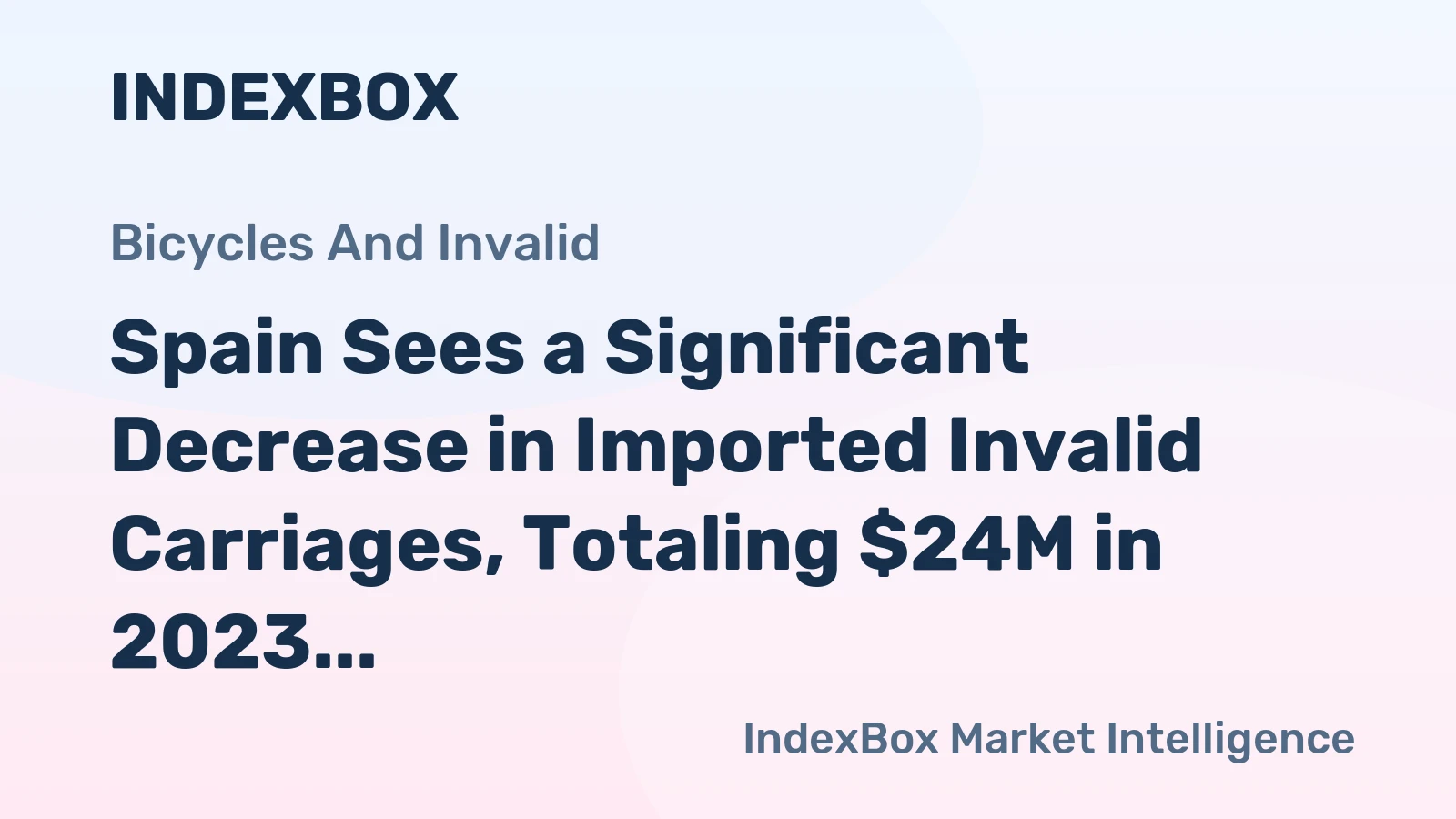 Spain Sees a Significant Decrease in Imported Invalid Carriages, Totaling $24M in 2023