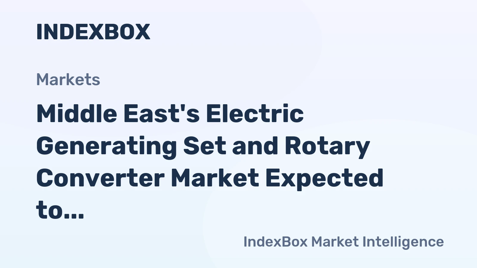 Middle East's Electric Generating Set and Rotary Converter Market Expected to See Upward Consumption Trend, Reaching 1.2M Units and $5.1B by 2035