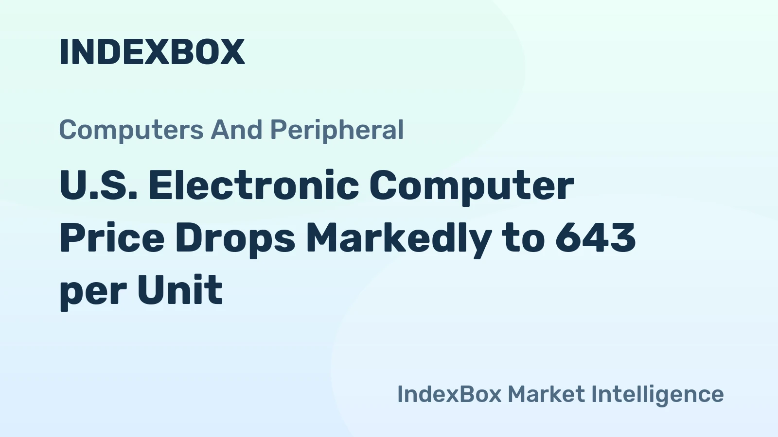 U.S. Electronic Computer Price Drops Markedly to 643 per Unit