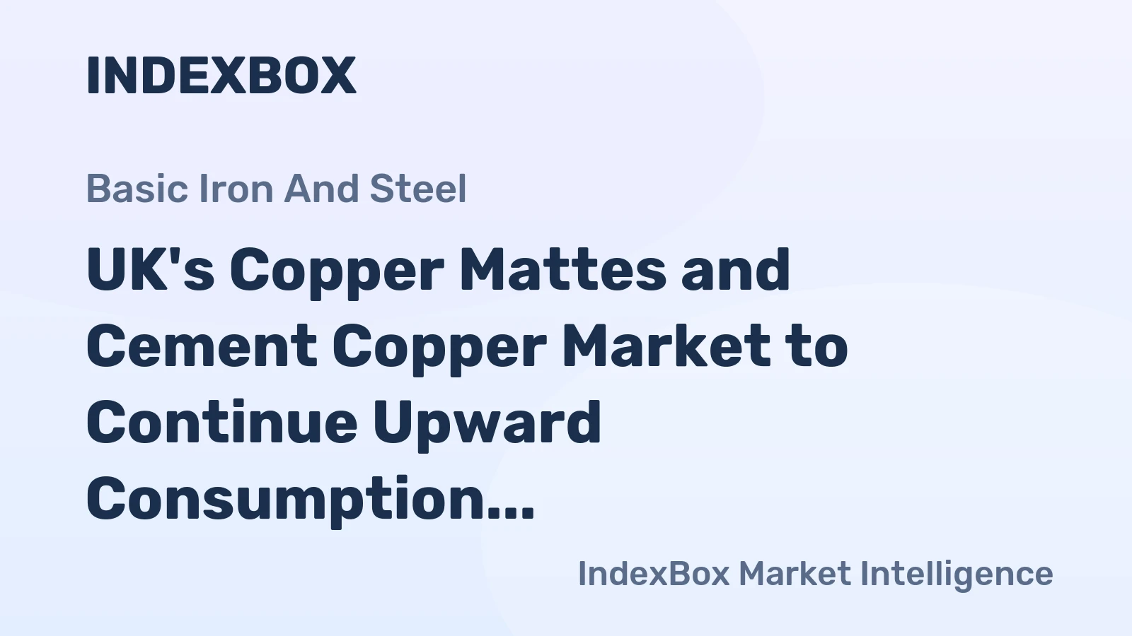 UK's Copper Mattes and Cement Copper Market to Continue Upward Consumption Trend, Expected to Reach 4.5K tons and $28M by 2035