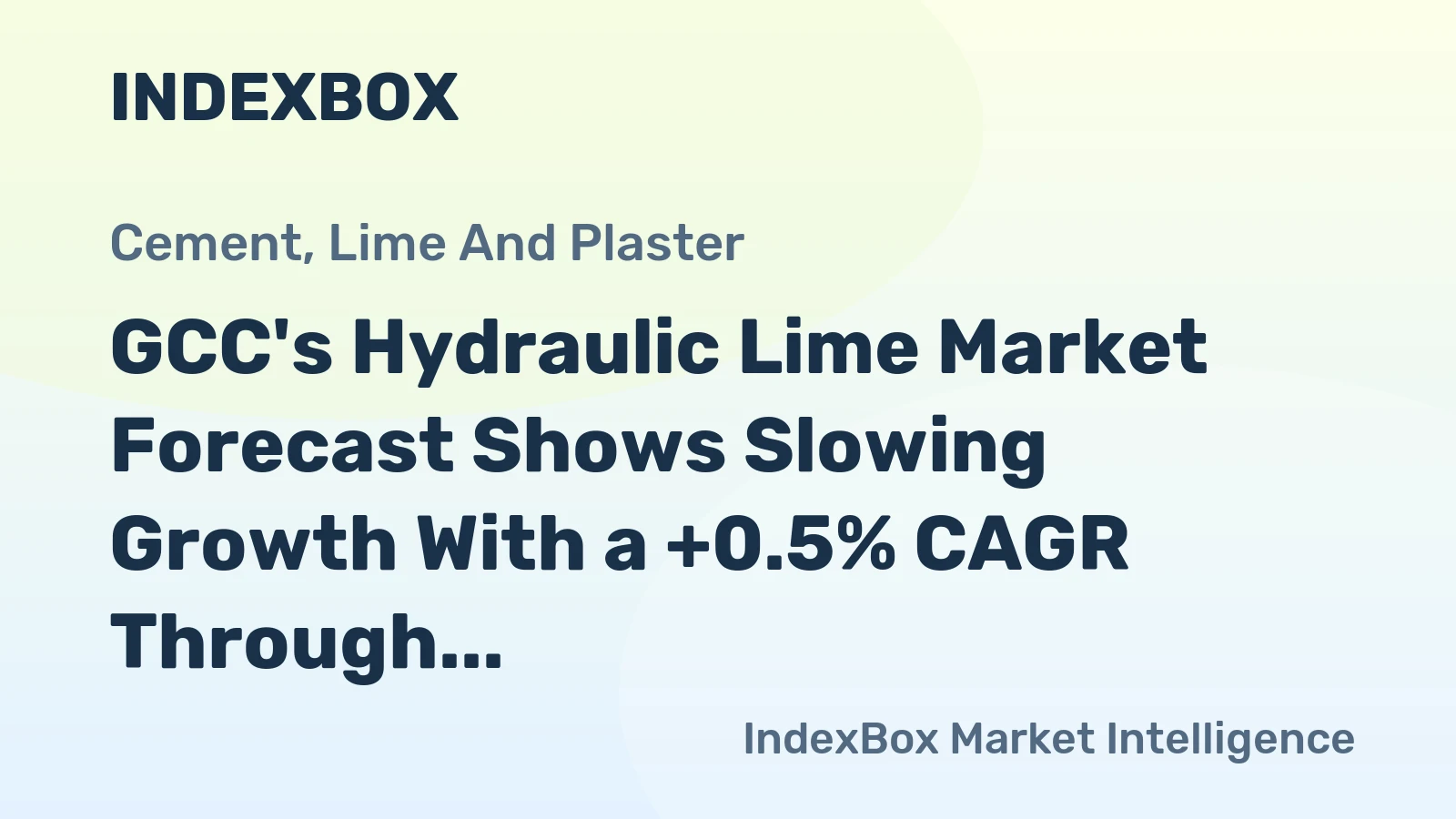 GCC's Hydraulic Lime Market Forecast Shows Slowing Growth With a +0.5% CAGR Through 2035