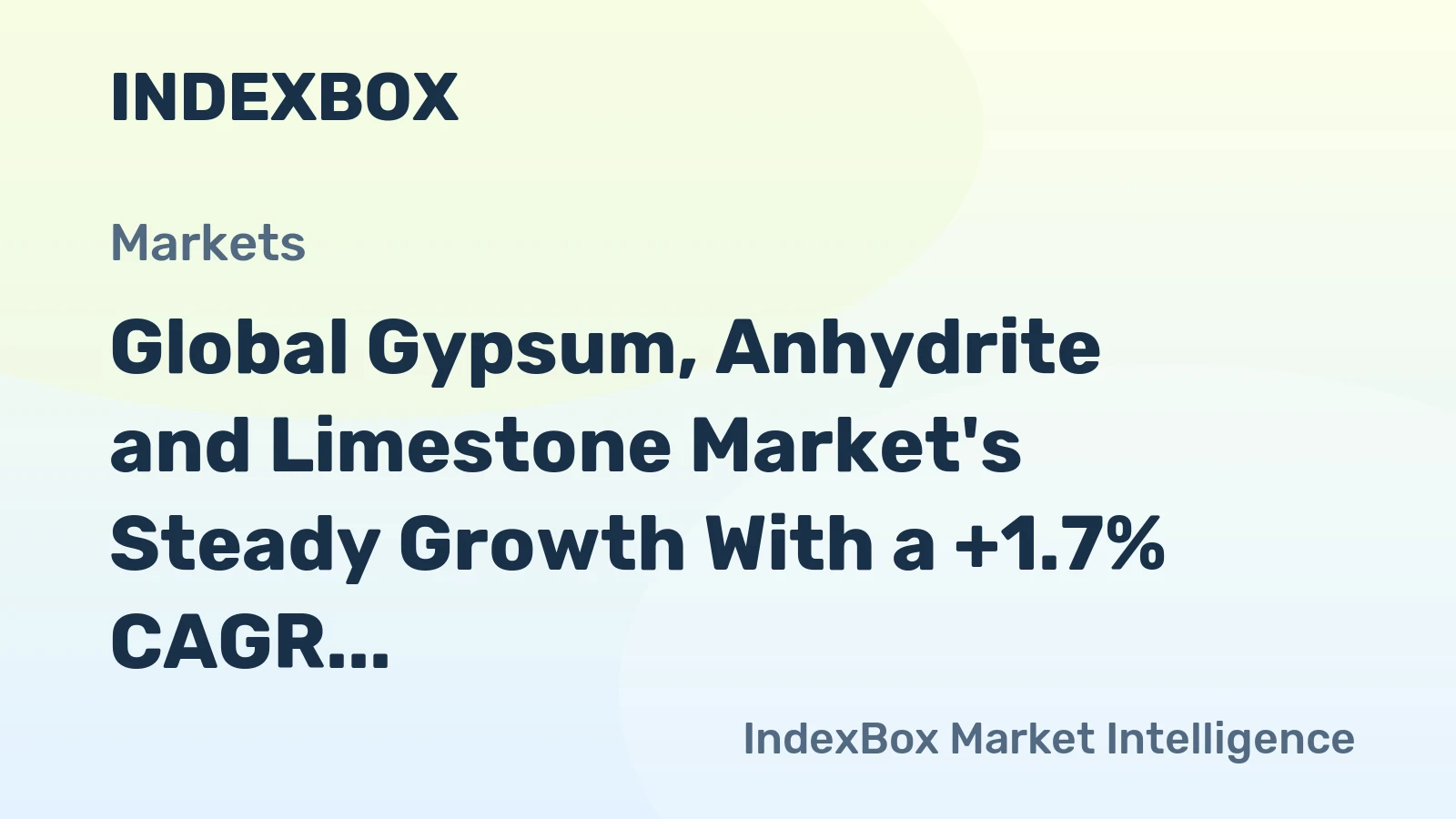 Global Gypsum, Anhydrite and Limestone Market's Steady Growth With a +1.7% CAGR in Value Forecast to 2035