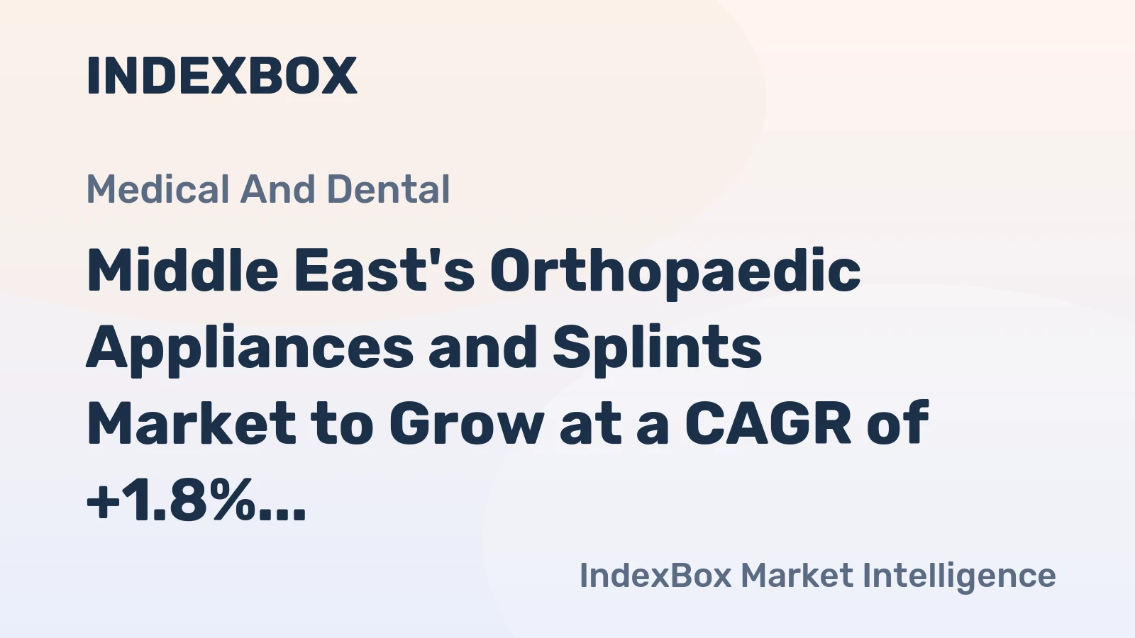 Middle East's Orthopaedic Appliances and Splints Market to Grow at a CAGR of +1.8% from 2024 to 2035