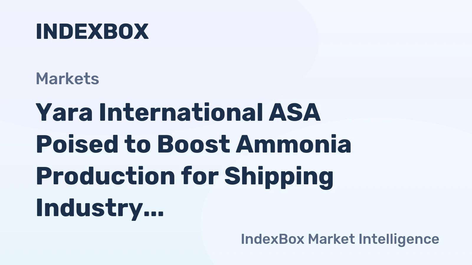 Yara International ASA Poised to Boost Ammonia Production for Shipping Industry