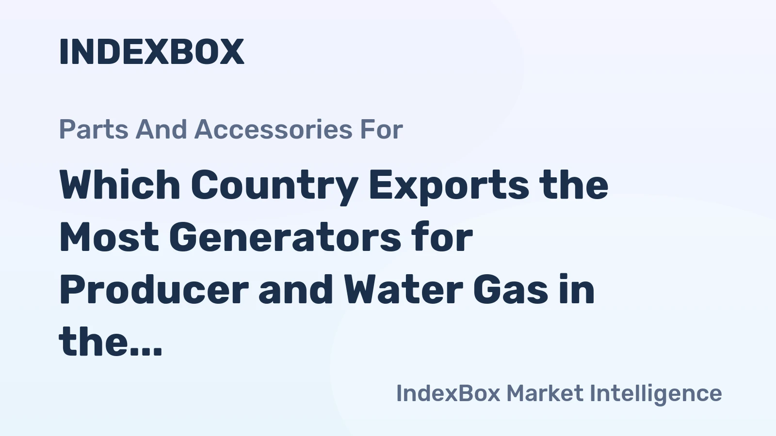 Which Country Exports the Most Generators for Producer and Water Gas in the World?