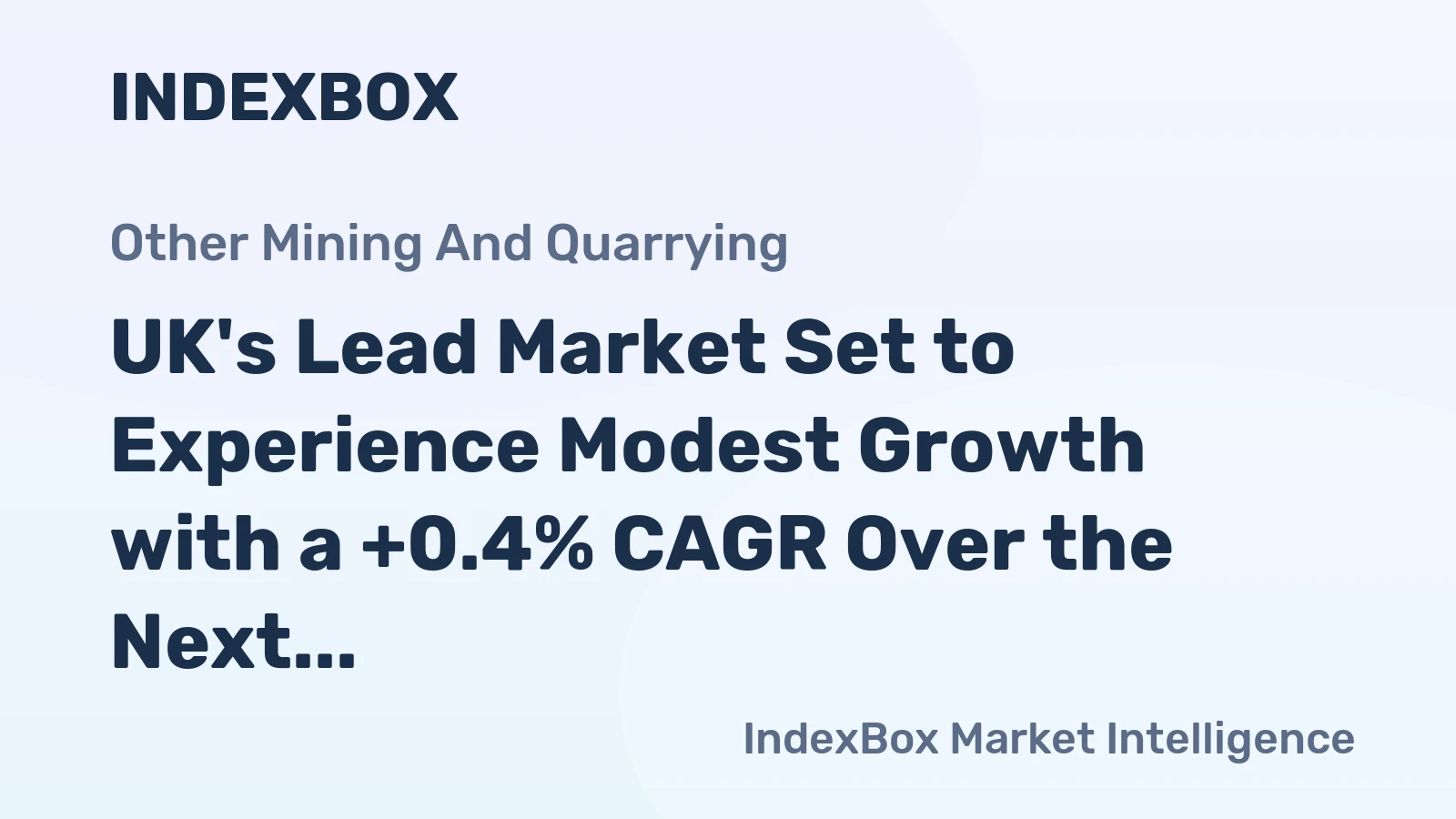 UK's Lead Market Set to Experience Modest Growth with a +0.4% CAGR Over the Next Decade