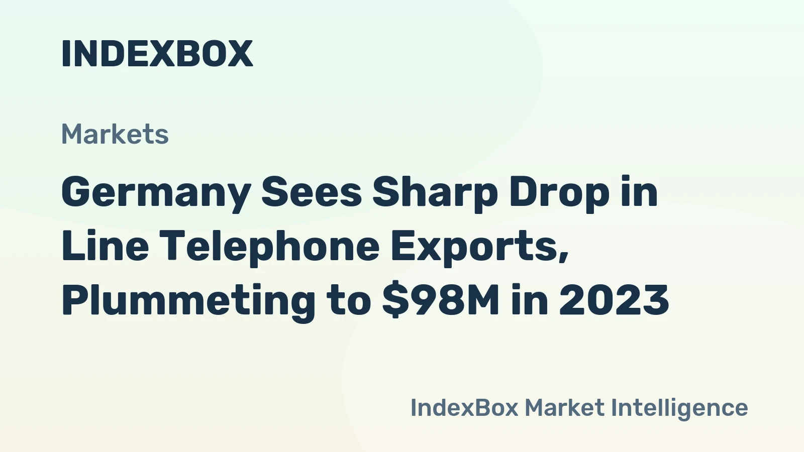 Germany Sees Sharp Drop in Line Telephone Exports, Plummeting to $98M in 2023