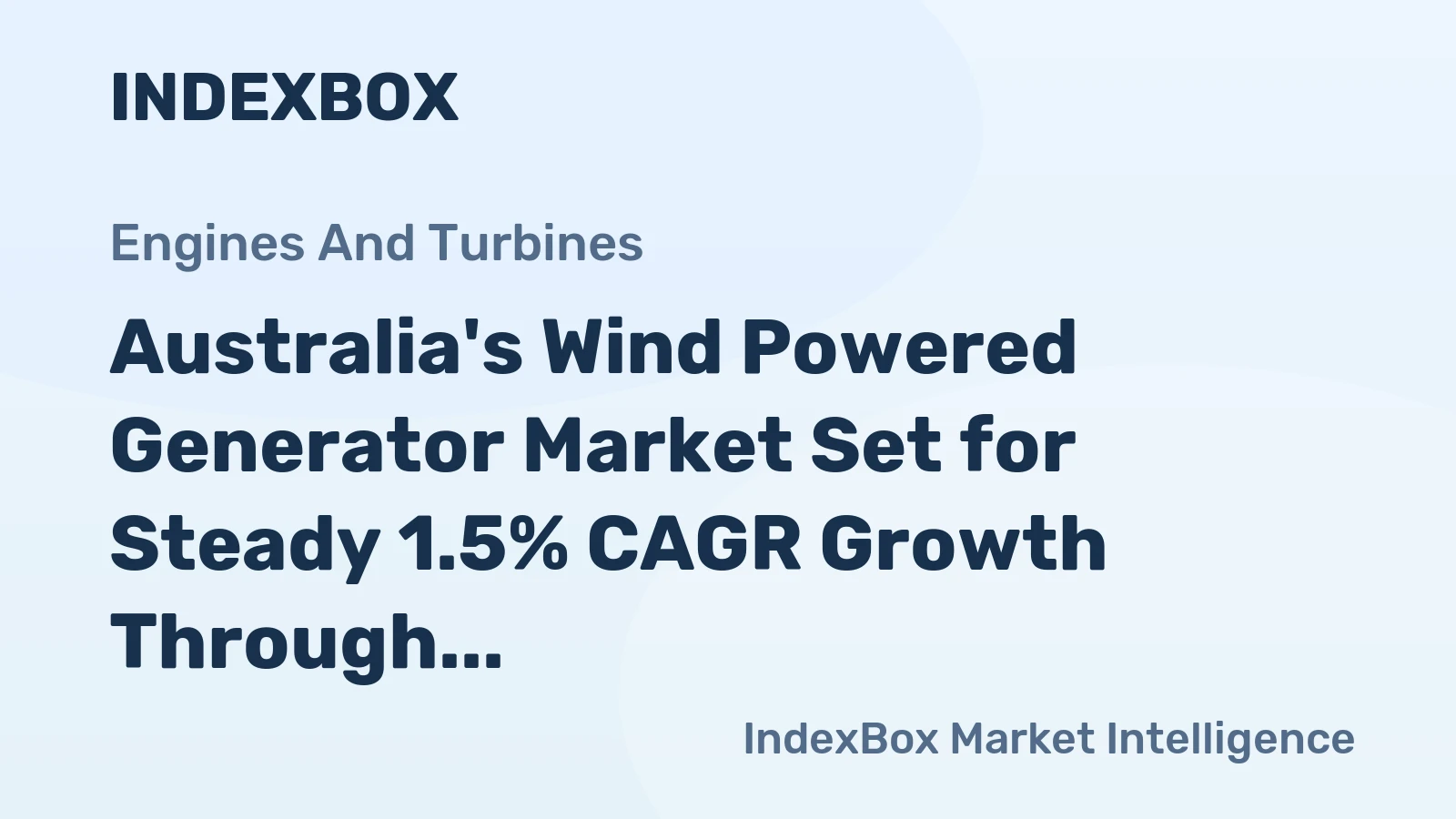 Australia's Wind Powered Generator Market Set for Steady 1.5% CAGR Growth Through 2035