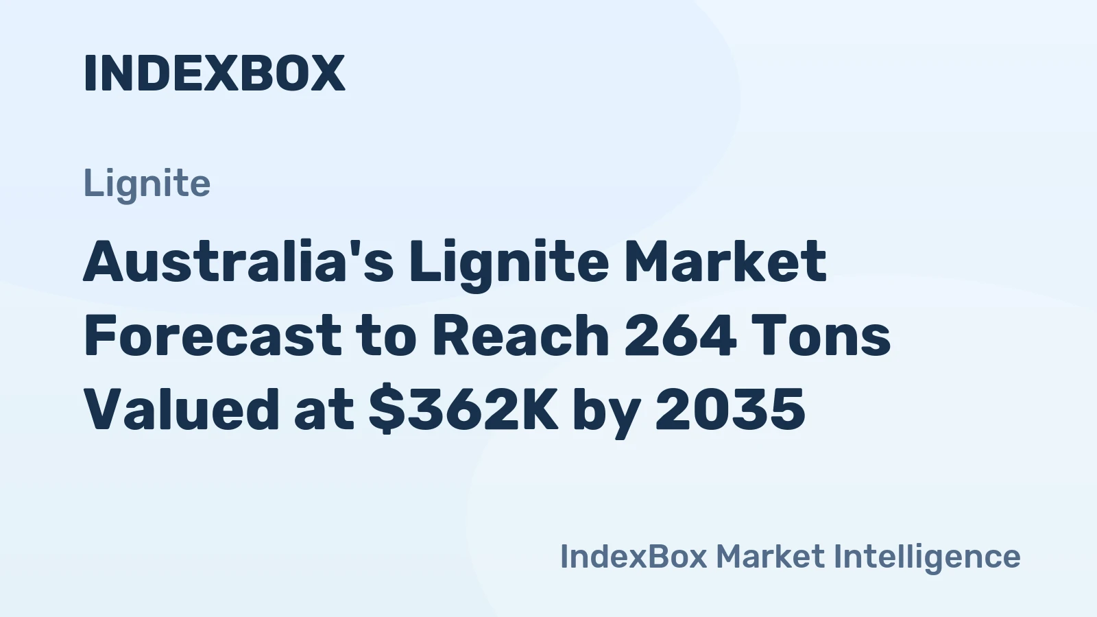 Australia's Lignite Market Forecast to Reach 264 Tons Valued at $362K by 2035
